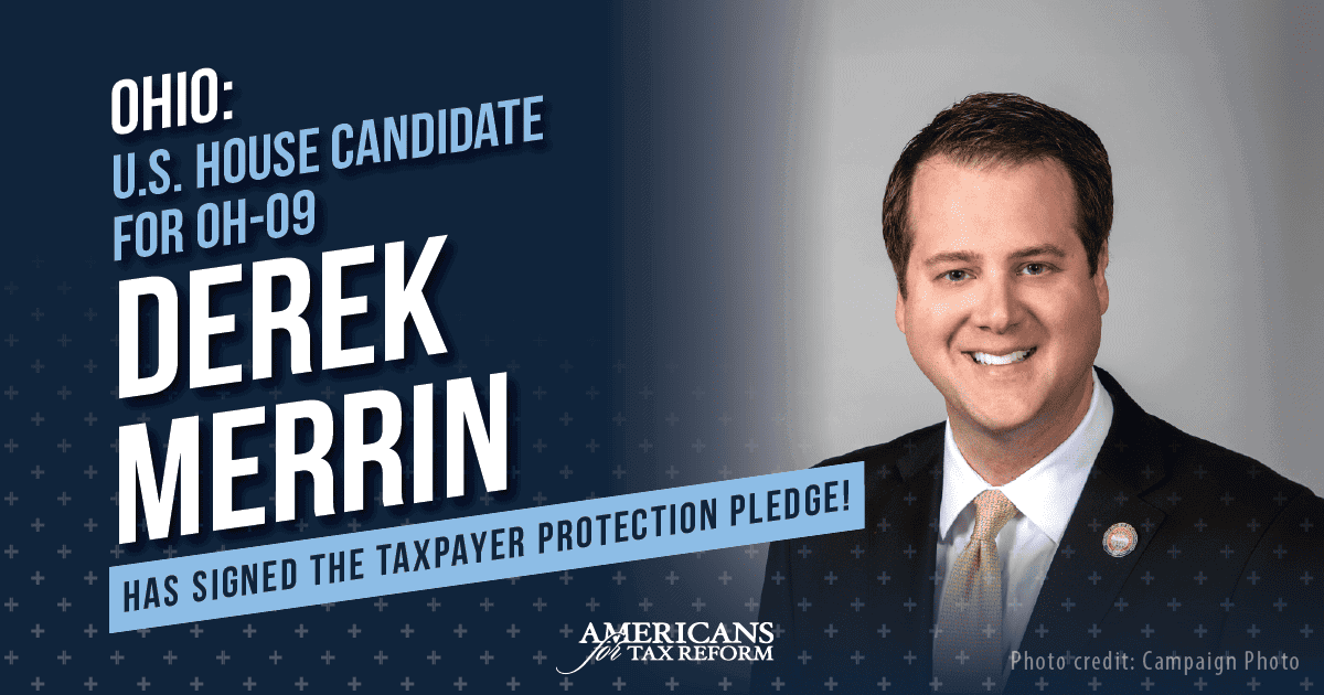 Derek Merrin First to Make “No New Taxes” Promise to Voters in OH-09 ...